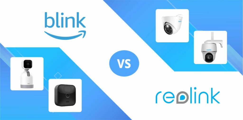 Blink vs Reolink: The Ultimate Faceoff!