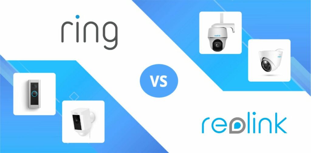 Ring vs Reolink: An In-depth Analysis